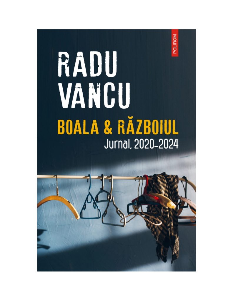 Radu Vancu: jurnalul, viaţa şi literatura - LaPunkt